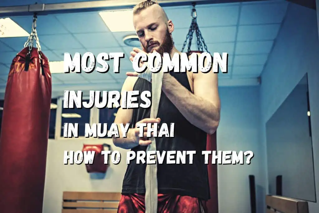 15 Most Common Injuries In Muay Thai – How To Prevent Them? – Fighting ...