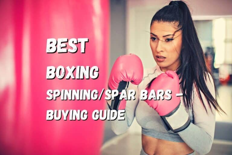 10 Best Boxing Spinning/Spar Bars In 2023 – Buying Guide – Fighting Advice