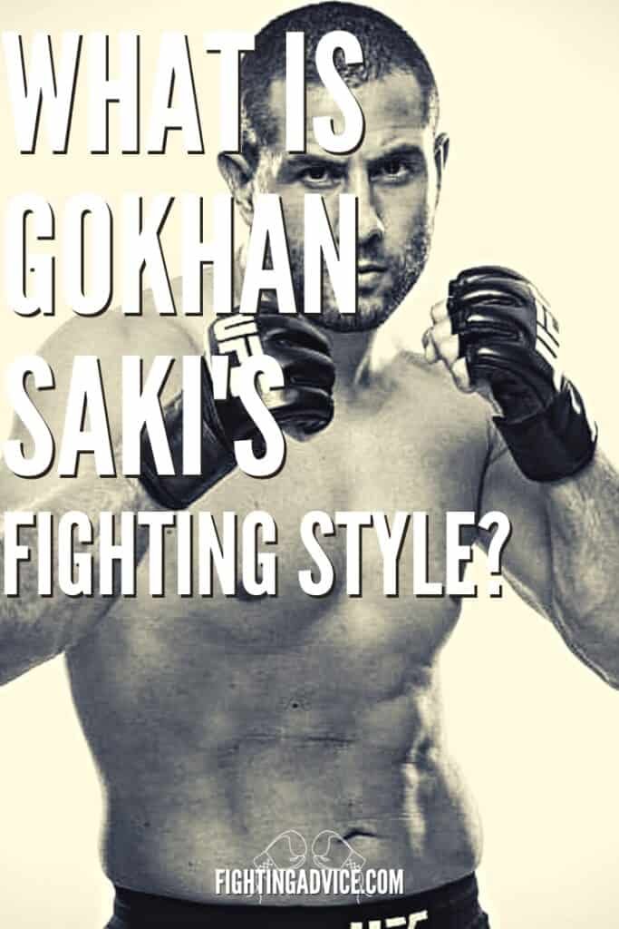 What Is Gokhan Saki’s Fighting Style? A Quick Overview – Fighting Advice